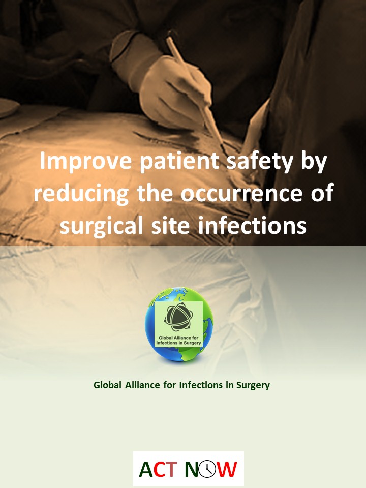 Improve patient safety by reducing the occurrence of surgical site ...